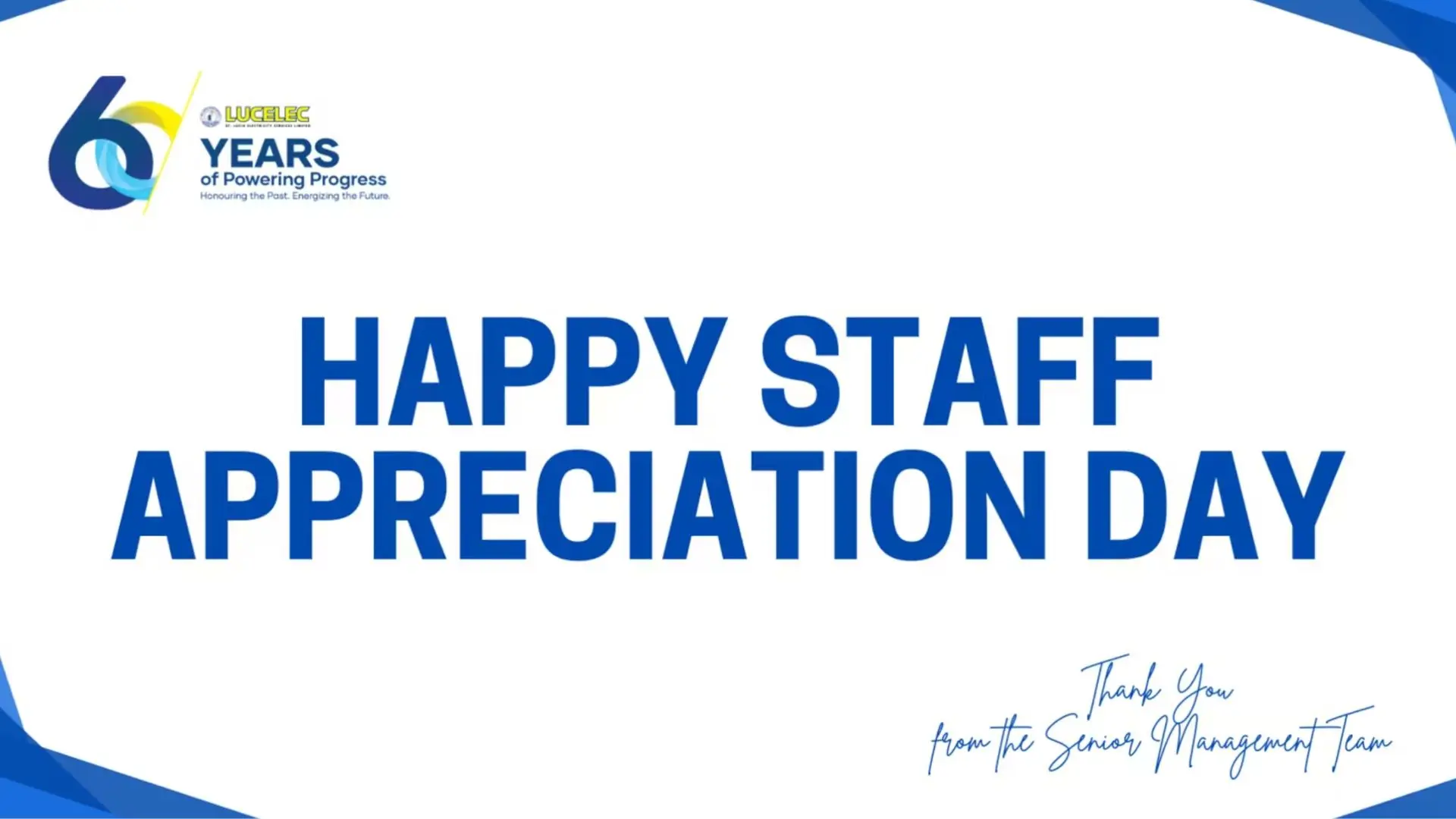 Happy Staff Appreciation Day | St. Lucia Electricity Services Limited ...